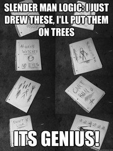slender man logic memes | quickmeme