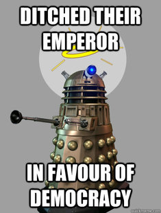 GOOD GUY DALEK memes | quickmeme